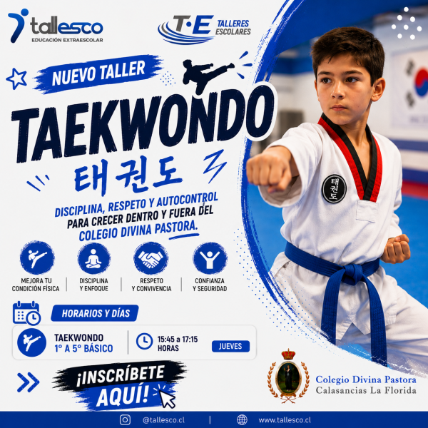Taekwondo Colegio Divina Pastora La Florida Segundo Semestre - Talleres ...